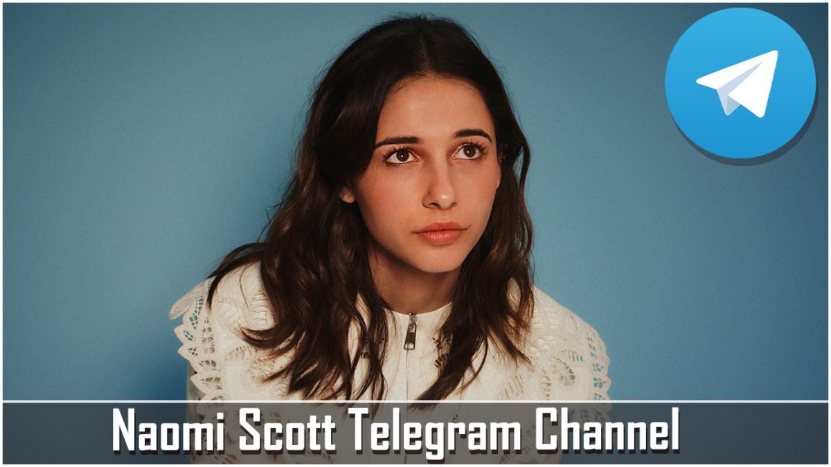 Naomi Scott Telegram Channel and Group List 2026