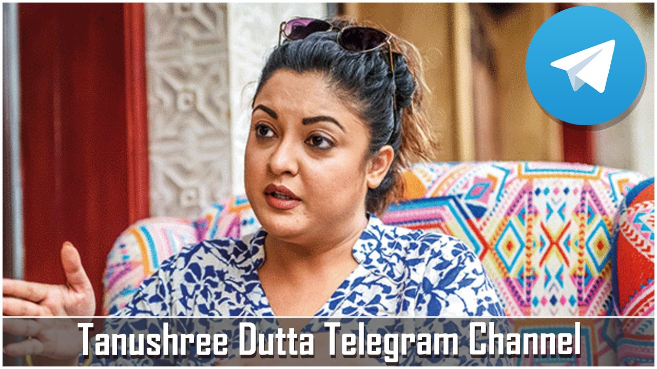 Tanushree Dutta Telegram Channel and Group List 2025